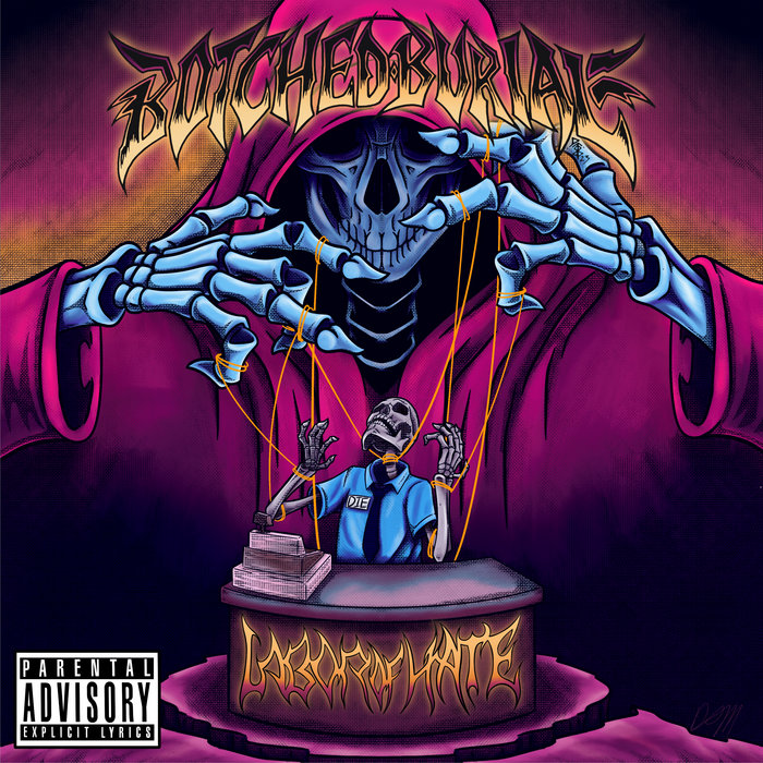 Labor Of Hate | Botched Burial