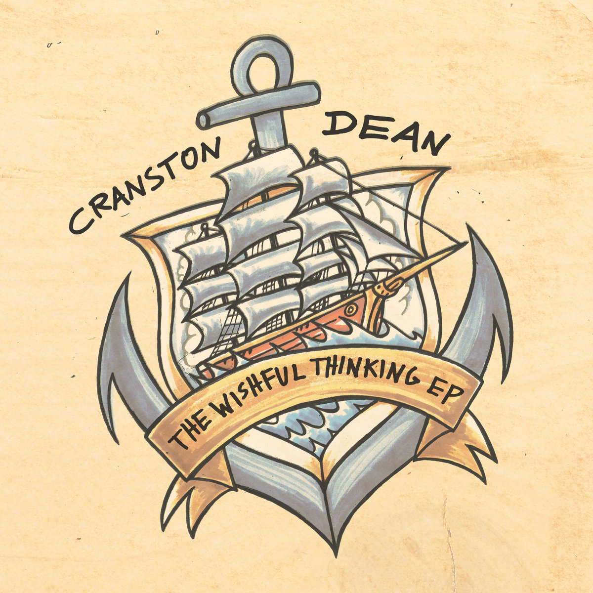 The Wishful Thinking EP | Cranston Dean