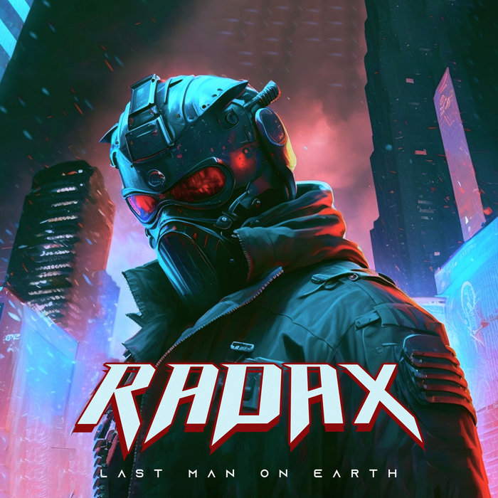 Last Man on Earth | Radax