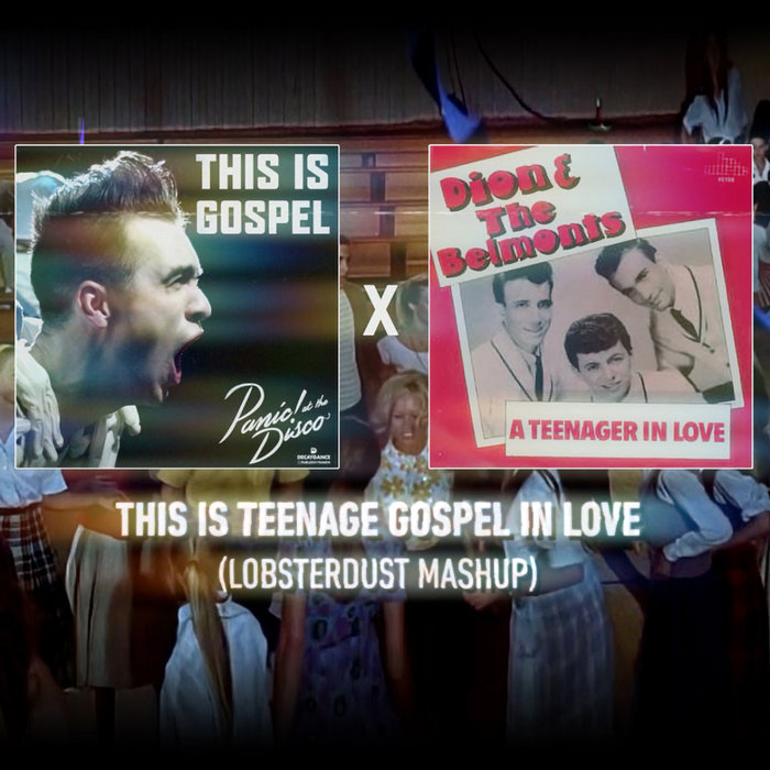 This Is Teenage Gospel In Love (𝘗𝘢𝘯𝘪𝘤 𝘈𝘵 𝘛𝘩𝘦 𝘋𝘪𝘴𝘤𝘰 𝘷𝘴. 𝘋𝘪𝘰𝘯 & 𝘛𝘩𝘦 ...