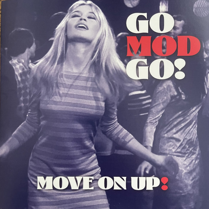 Move On Up! | Go Mod Go! | GO MOD GO!