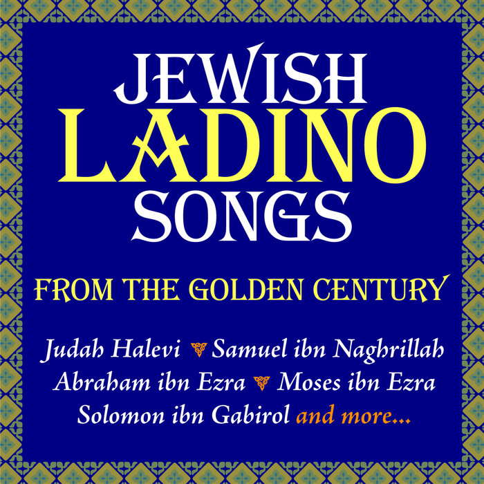 Jewish Ladino songs from the golden century | various artists | Music ... Jewish Ladino songs from the golden century | various artists | Music ...