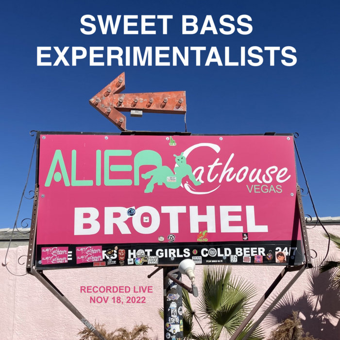 Alien Cathouse | Sweet Bass Experimentalists | Sweet Base