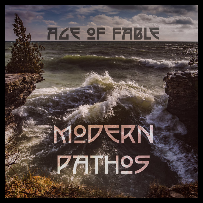 Modern Pathos | Age of Fable