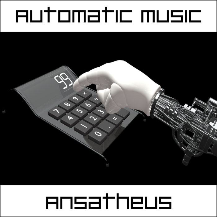 Automatic Music | ansatheus