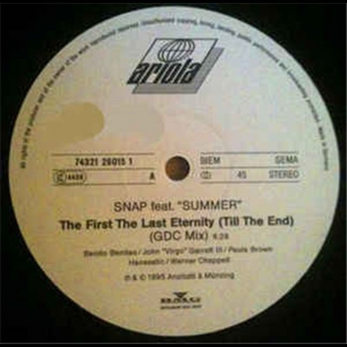 The First The Last Eternity Till The End | Snap!