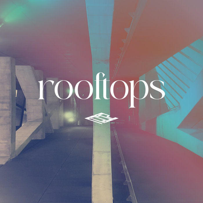 rooftops | nagz