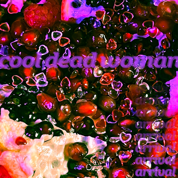 arrival | cool dead woman