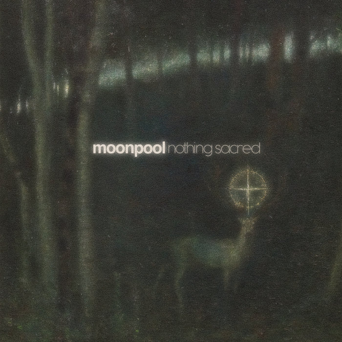 Nothing Sacred | moonpool
