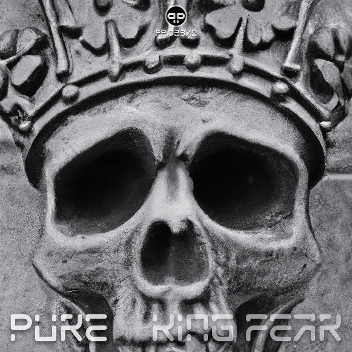 King Fear | Pure