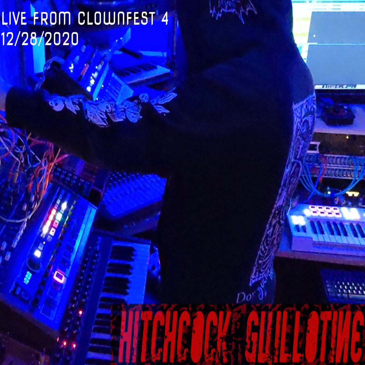 Live from Clownfest 4 - 12/28/2020 | Hitchcock Guillotine