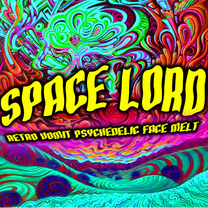 Retro Vomit Psychedelic Face Melt | Space Lord