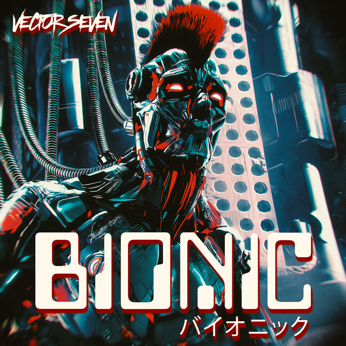 Bionic | Vector Seven