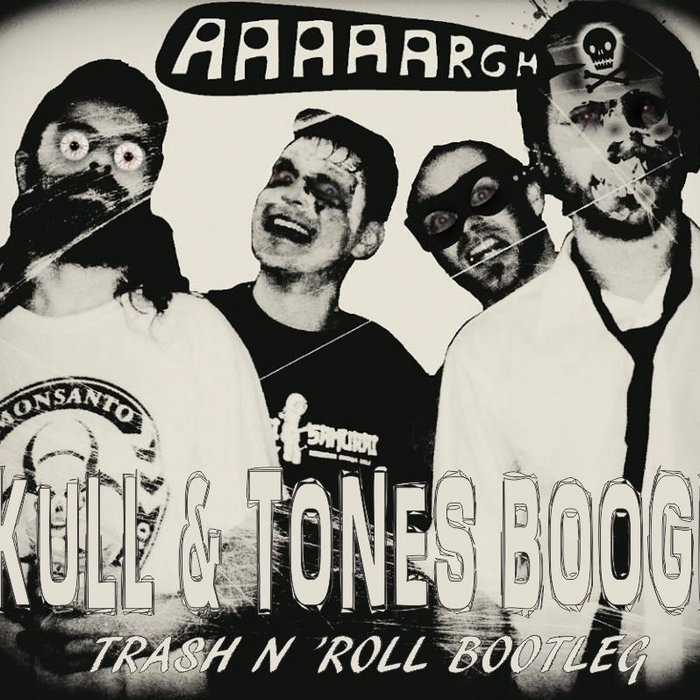 TRASH N' ROLL BOOTLEG | Skull & Tones Boogie