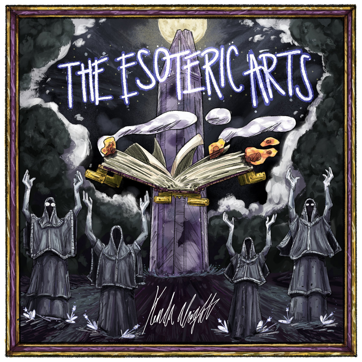 the esoteric arts | kinda alright