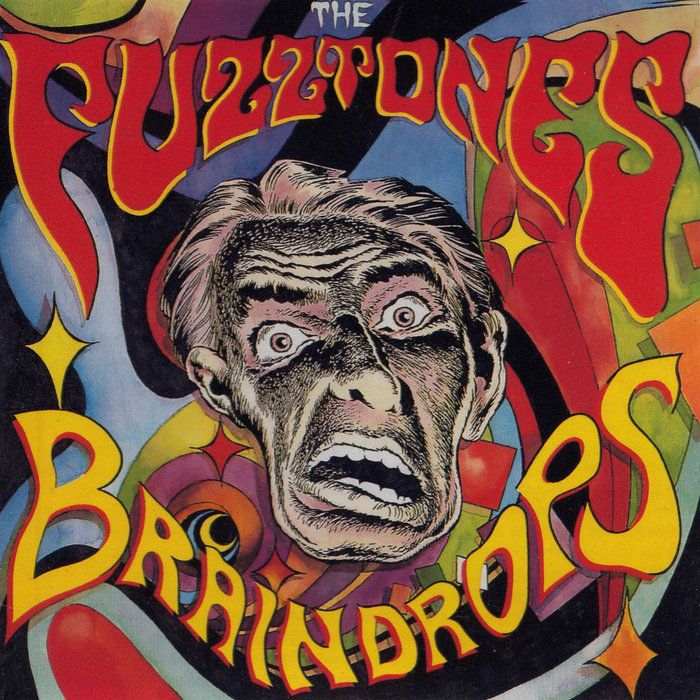 Braindrops | The Fuzztones | THE FUZZTONES