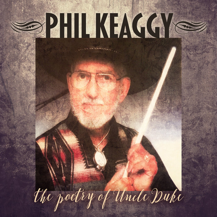The Poetry of Uncle Duke | Phil Keaggy - Deluxe Studio vocal albums