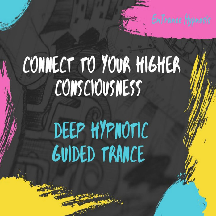 Connect to your higher consciousness guided deep trance meditation ...