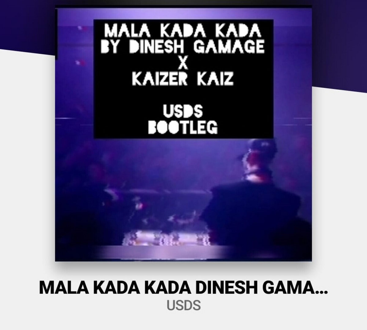 Mala Kada Kada (මල කඩ කඩ) -Dinesh Gamage X Kaizer Kaiz (USDS Bootleg ...