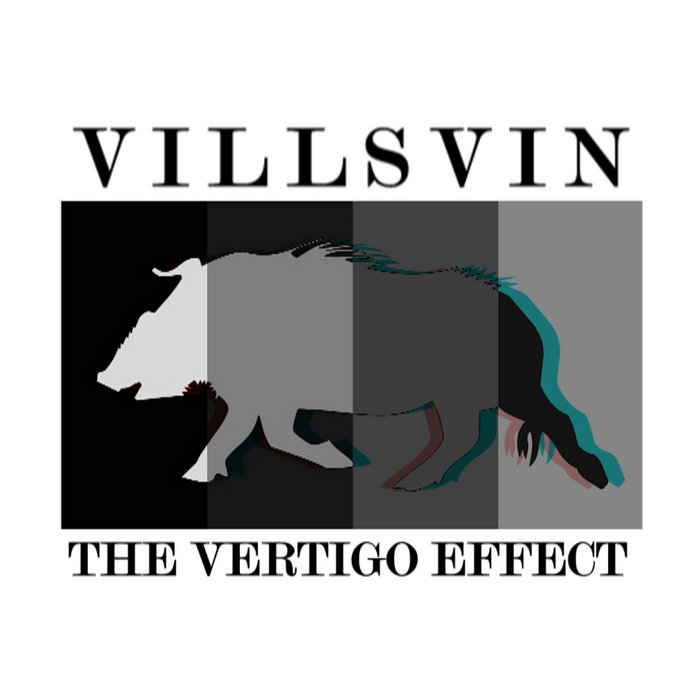 The Vertigo Effect | VILLSVIN
