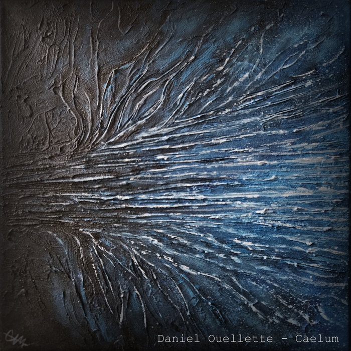 Caelum | Daniel Ouellette