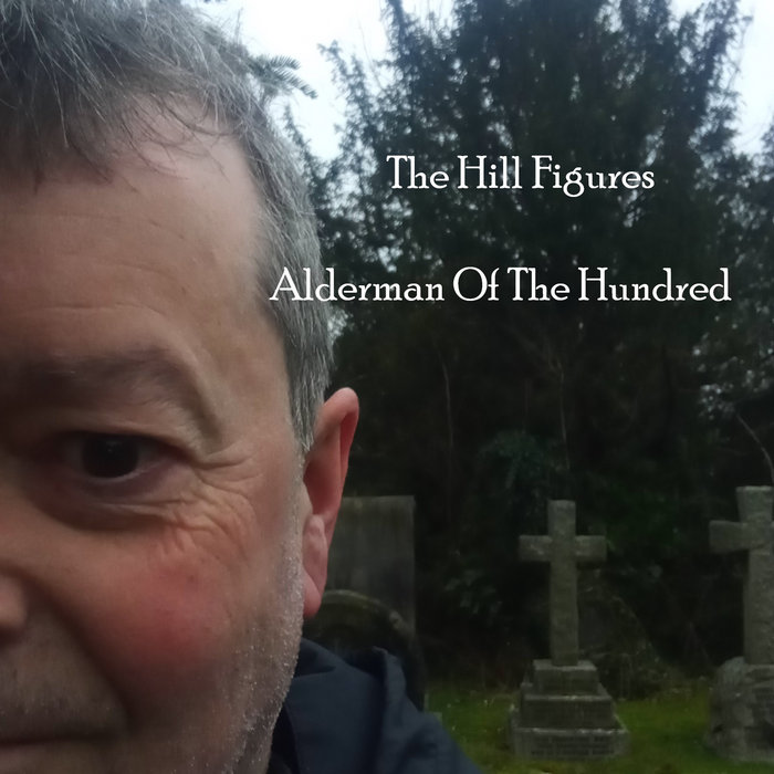 Alderman Of The Hundred | The Hill Figures