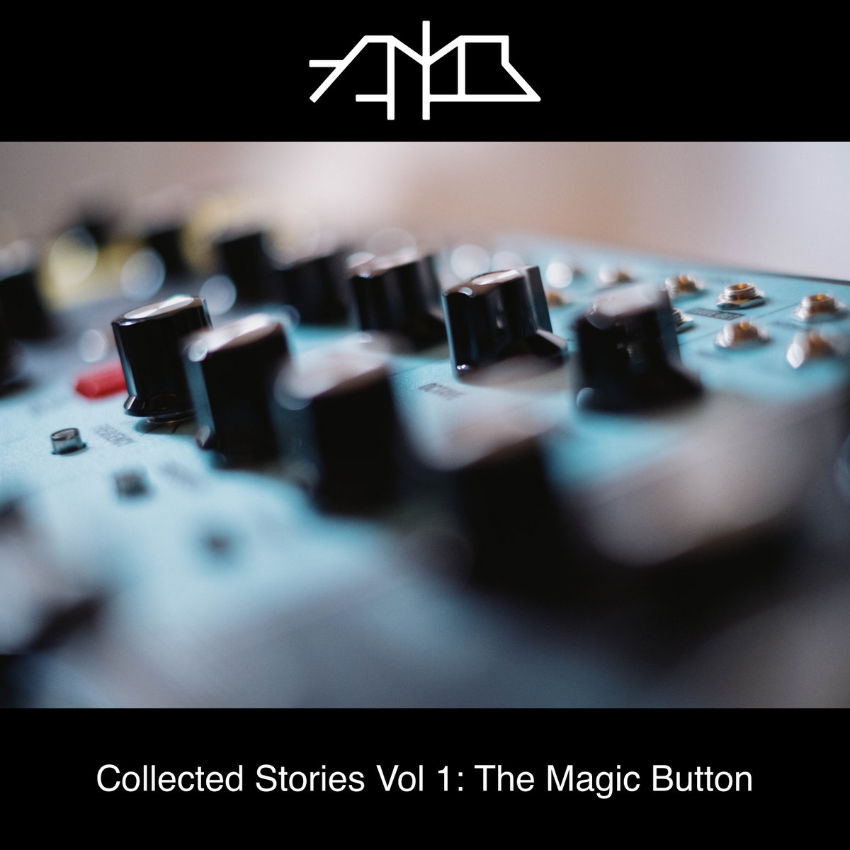 Collected Stories Vol 1: The Magic Button | AMB