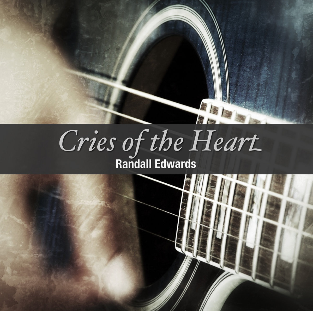 Cry of the Heart | Randall Edwards
