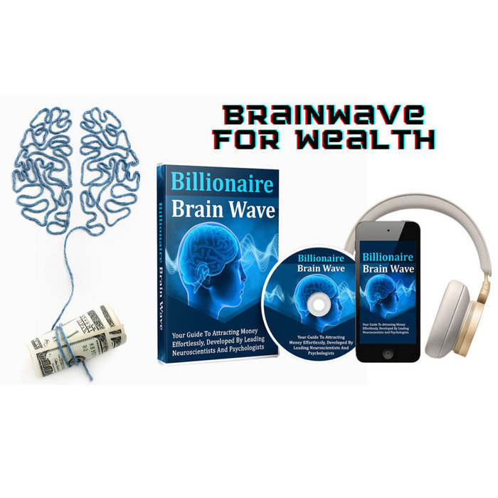 Billionaire Brain Wave Reviews: Transformative Audio Frequencies | Billionaire Brain Wave Reviews
