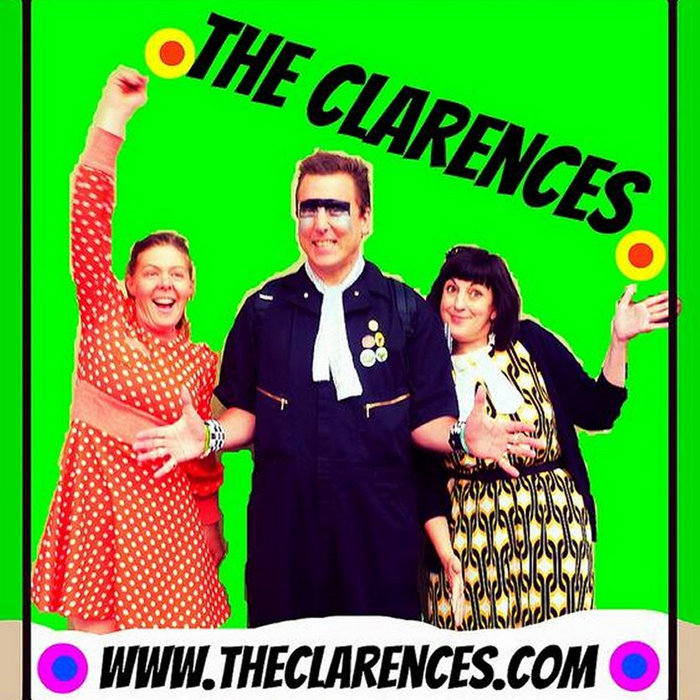 "The Clarences" | The Clarences