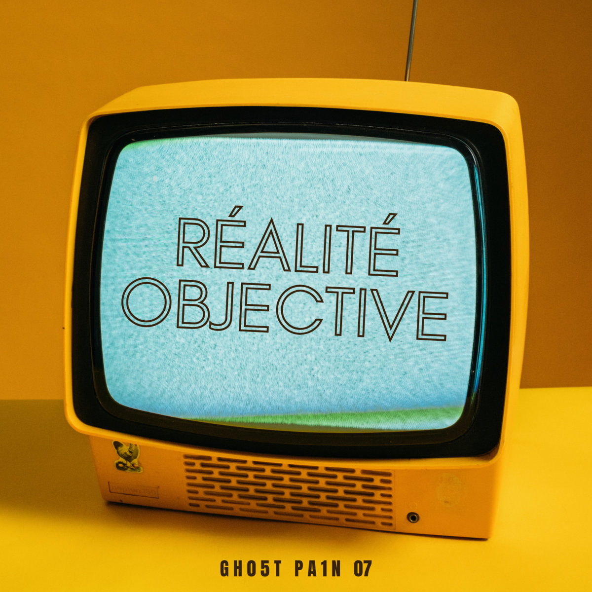 Réalité Objective | GH05T PA1N 07 | [ESTÉTICA CIBERNÉTICA]