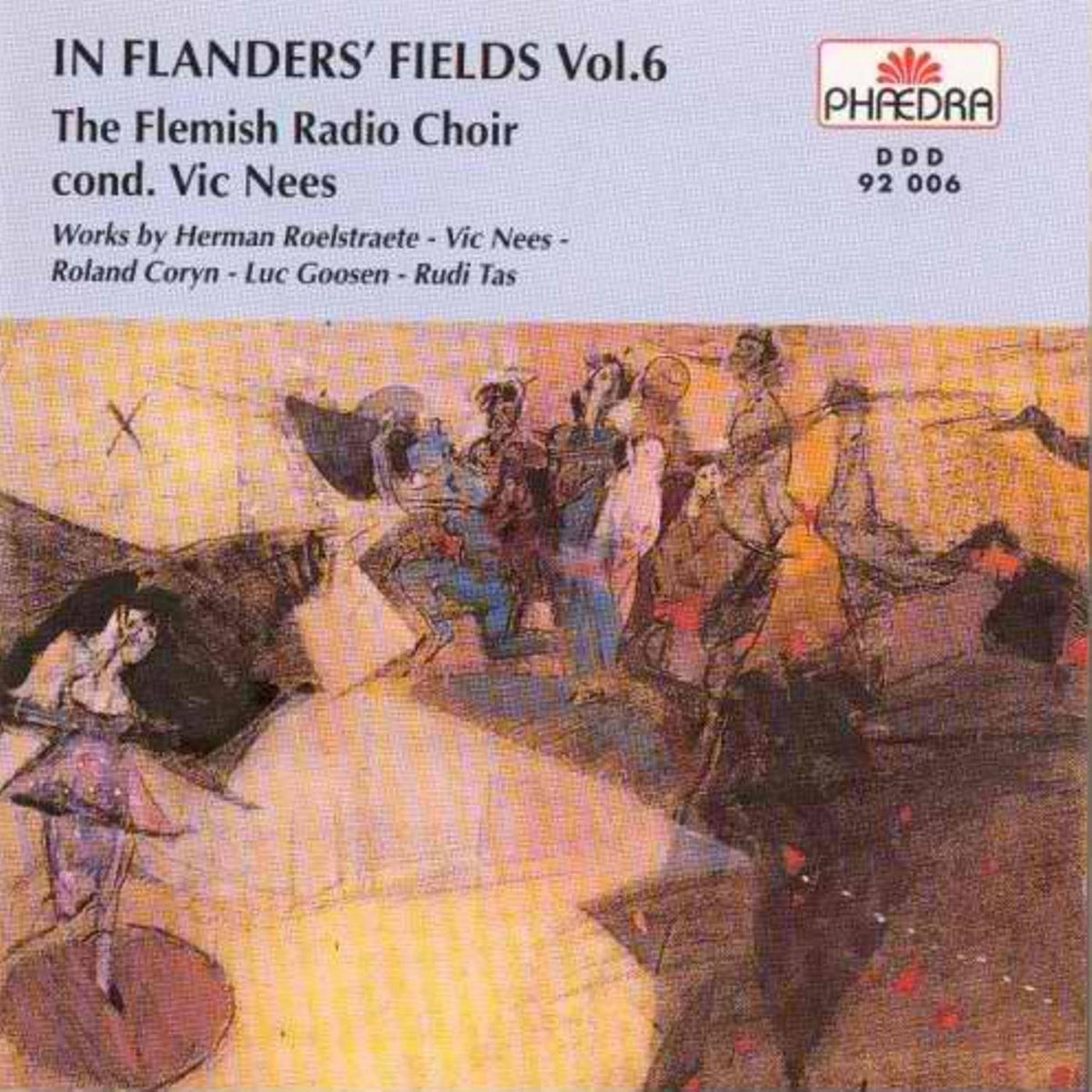 Vol.6: The Flemish Radio Choir | Phaedra - In Flanders' Fields
