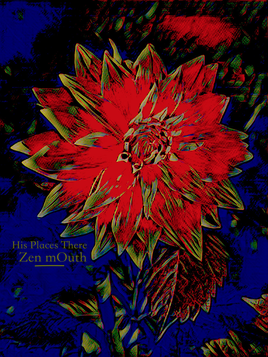 His Places There | Zen Mouth