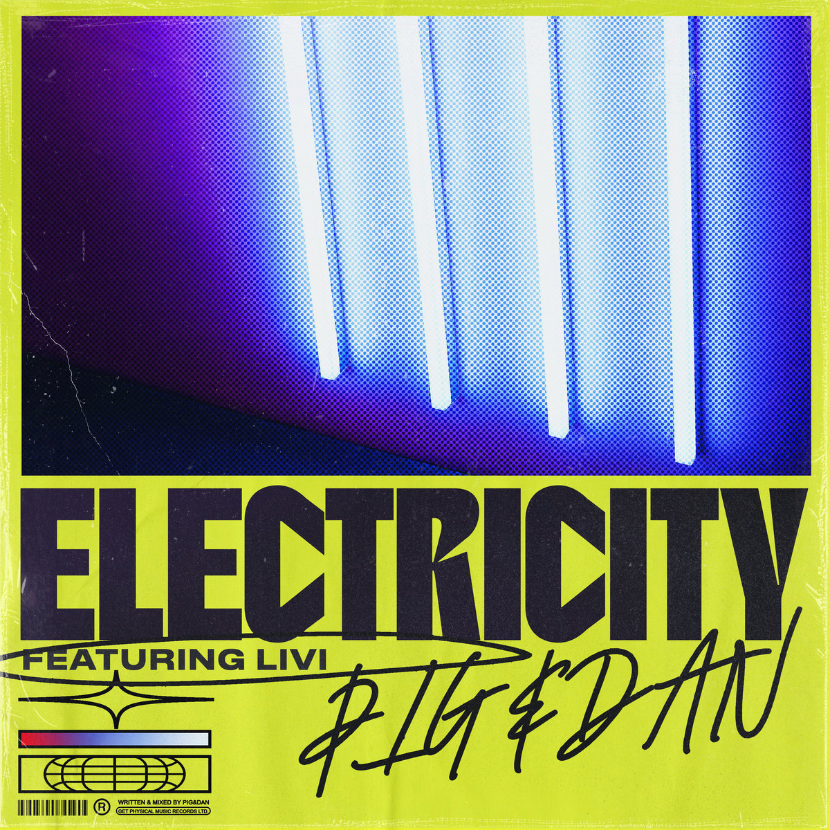 Pig&Dan feat. LIVI - Electricity | Get Physical Music