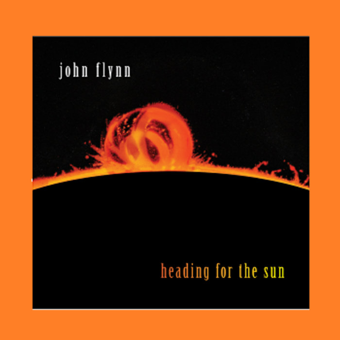 Heading for the Sun | John P. Flynn
