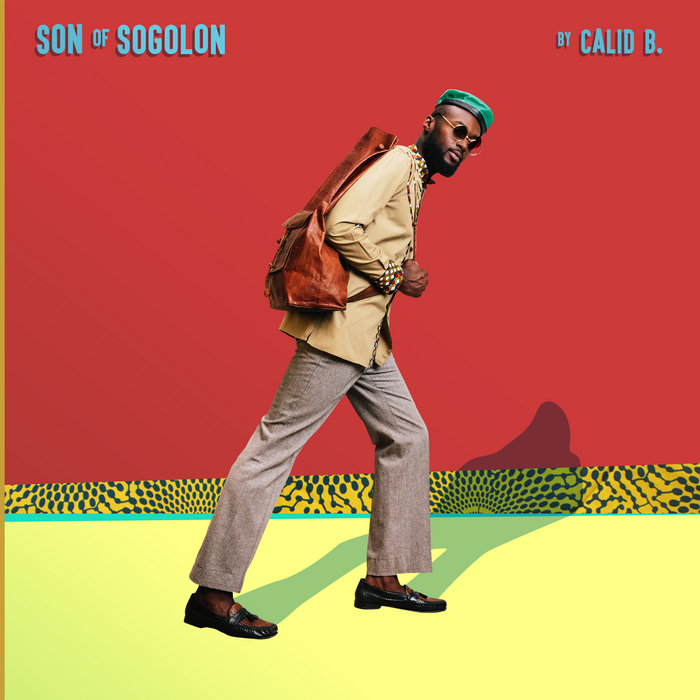 Sogolon Intermission | Calid B. | Calid B