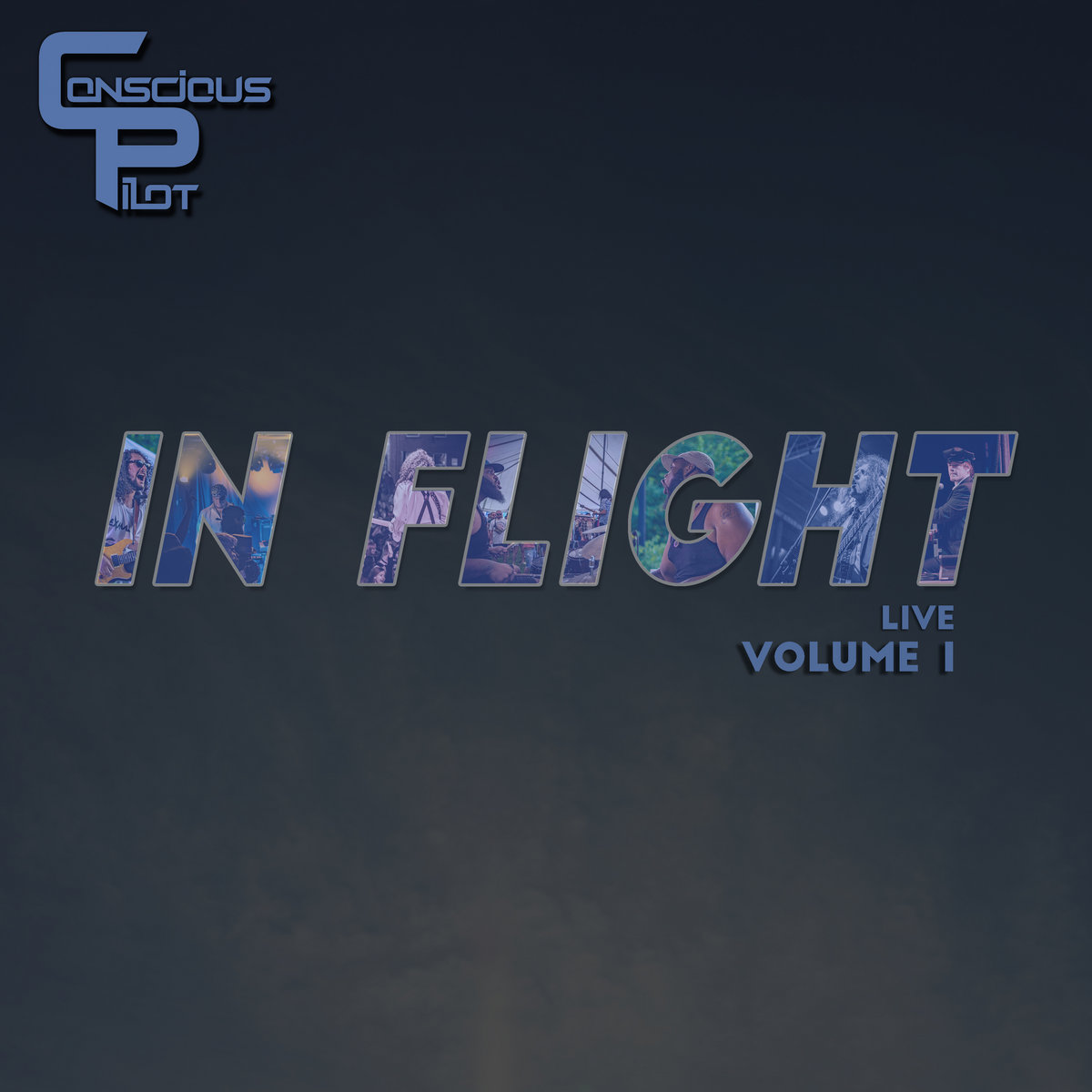 In Flight: Live, Vol.1 | Conscious Pilot