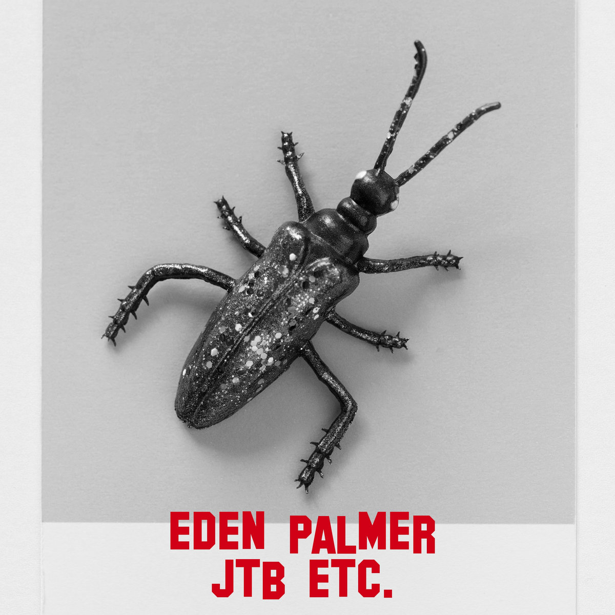 JTB etc. EP | Eden Palmer