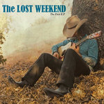 One Hell of a Time | The Lost Weekend Band | The Lost Weekend
