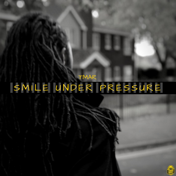 Smile Under Pressure | Tmar