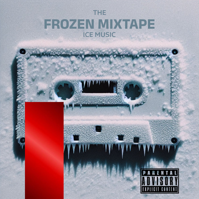 THE FROZEN MIXTAPE | ICE MUSIC