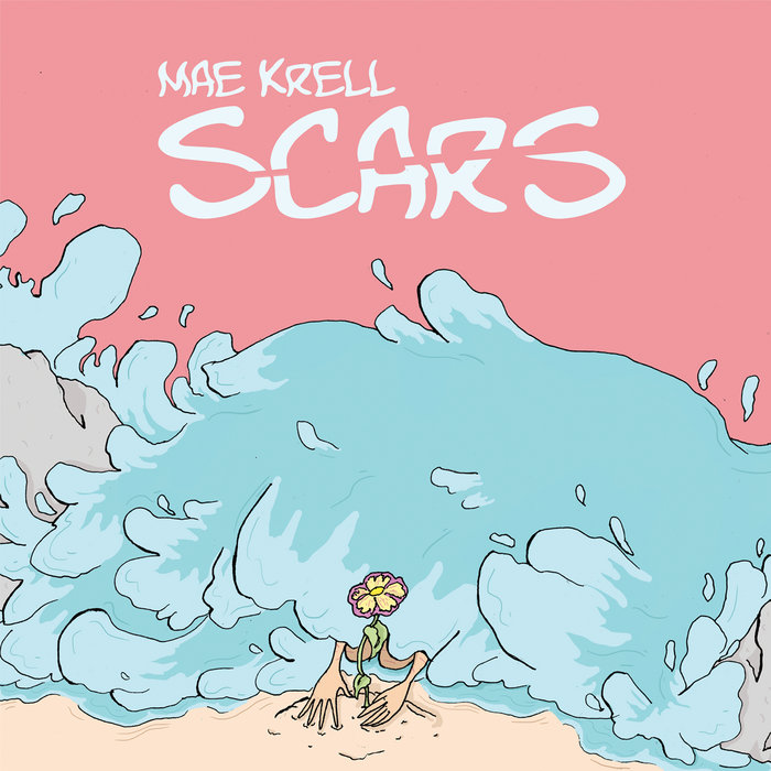 Scars | Mae Krell