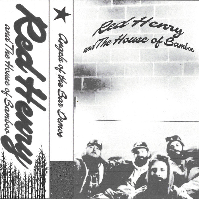 Demos | Red Henry and The House of Bamboo