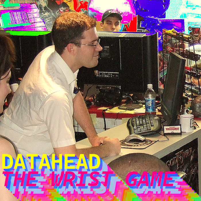 The Wrist Game | Datahead