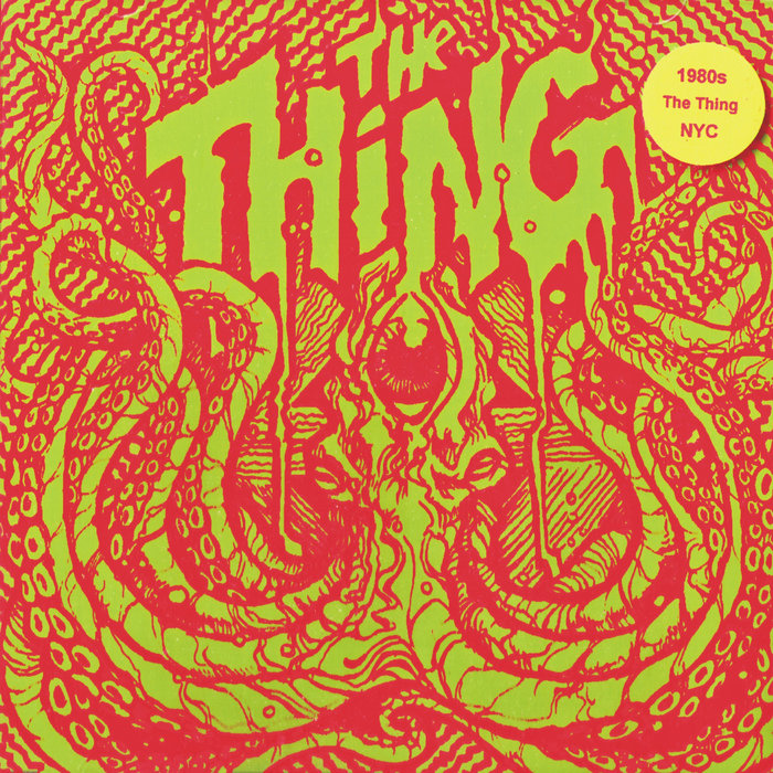 The Thing - Collected Works V2 (1991-1992) | The Thing NYC | The Thing