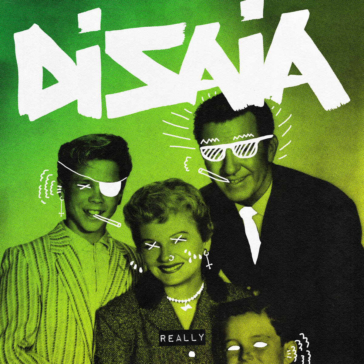 Disaia - Really | DISAIA