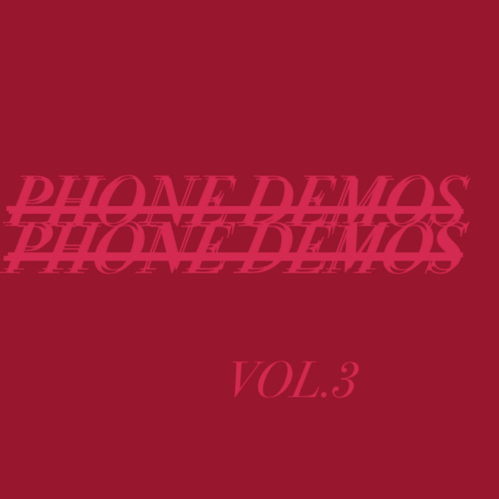 PHONE DEMOS VOL. 3 | The Whackos