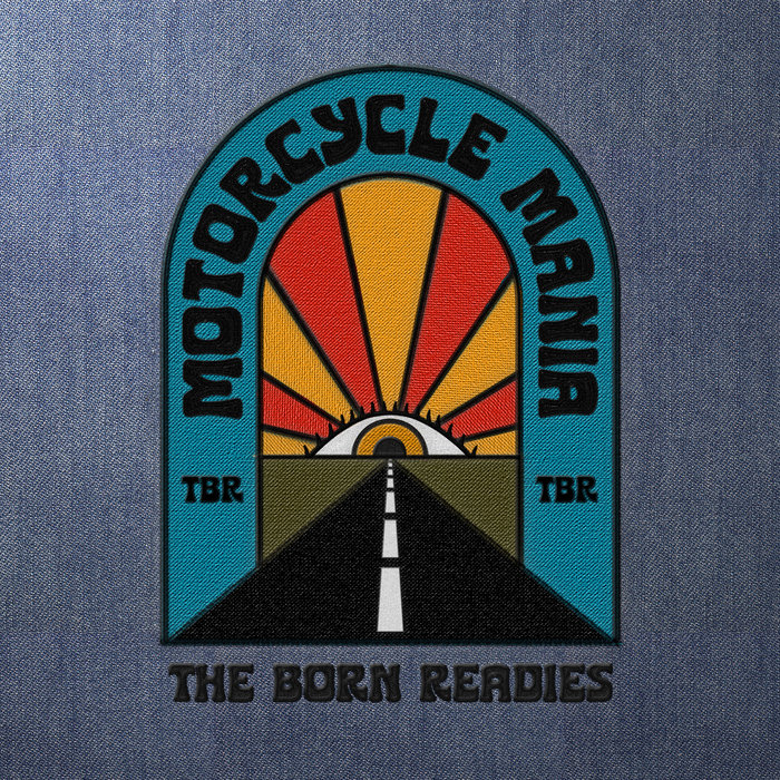 Motorcycle Mania | The Born Readies