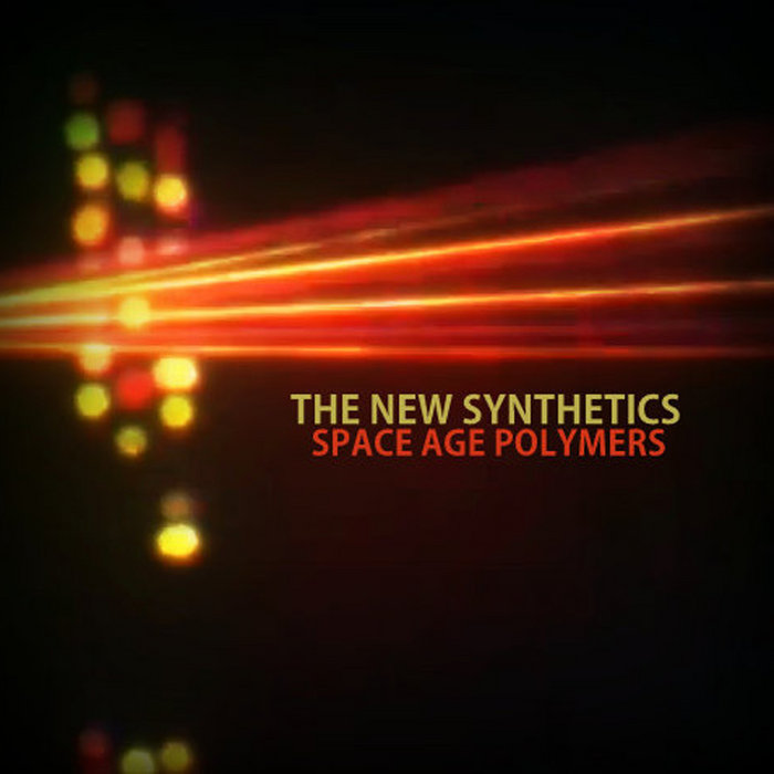 Space Age Polymers | The New Synthetics | Sashimmy Records