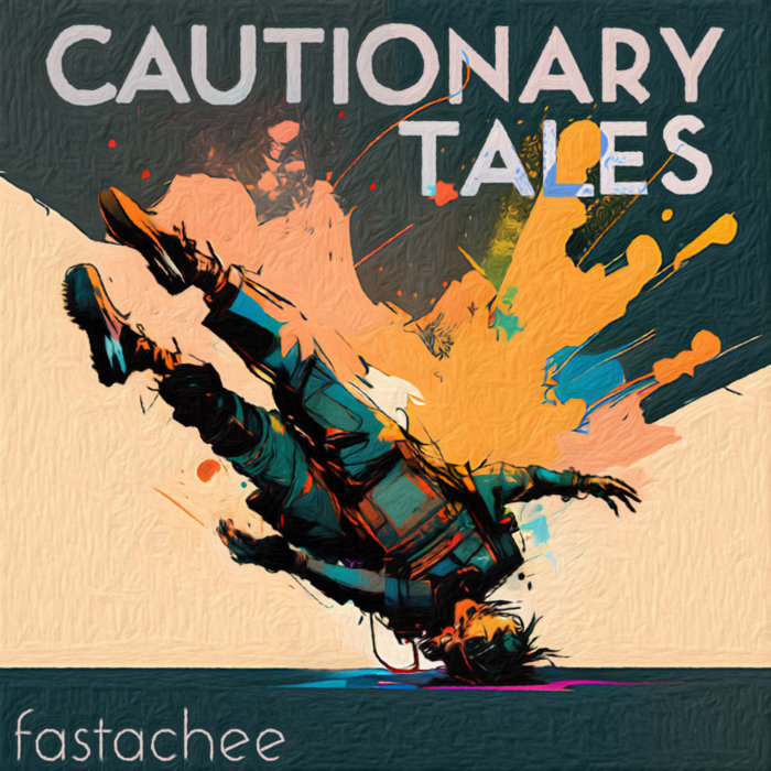 Cautionary Tales | fastachee
